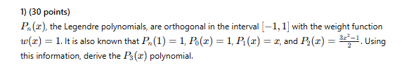 Solved ( 30 ﻿points)Pn(x), ﻿the Legendre polynomials, are | Chegg.com