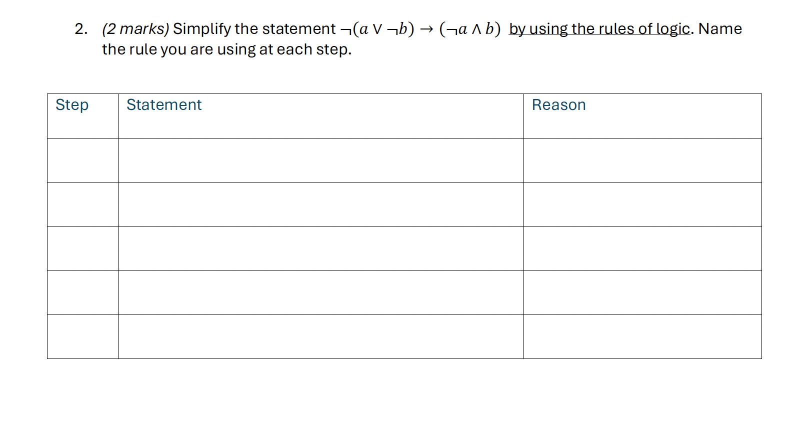 Solved (2 ﻿marks) ﻿Simplify the statement | Chegg.com