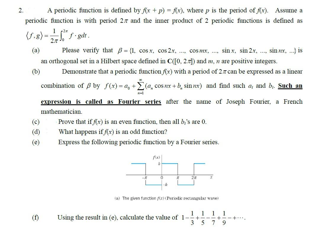 Solved 2. A periodic function is defined by f(x+p)=f(x), | Chegg.com