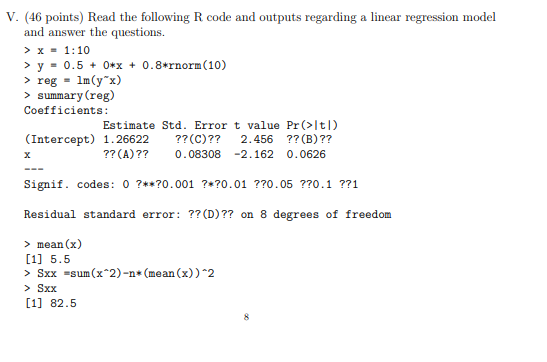 Solved V. (46 points) Read the following R code and outputs | Chegg.com