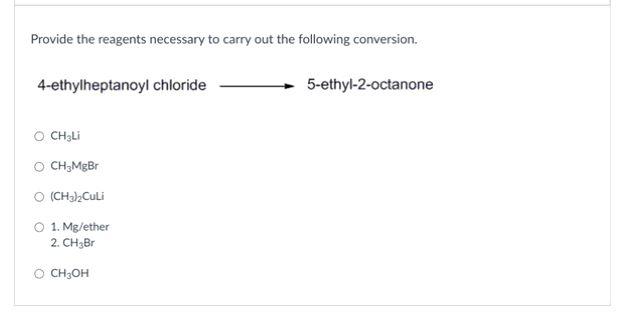Solved Provide the reagents necessary to carry out the | Chegg.com