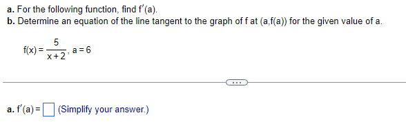 a. For the following function, find f′(a). b. | Chegg.com