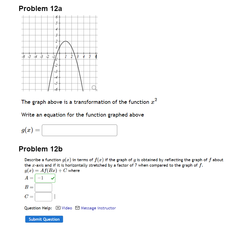 Solved Problem 12a The graph above is a transformation of | Chegg.com