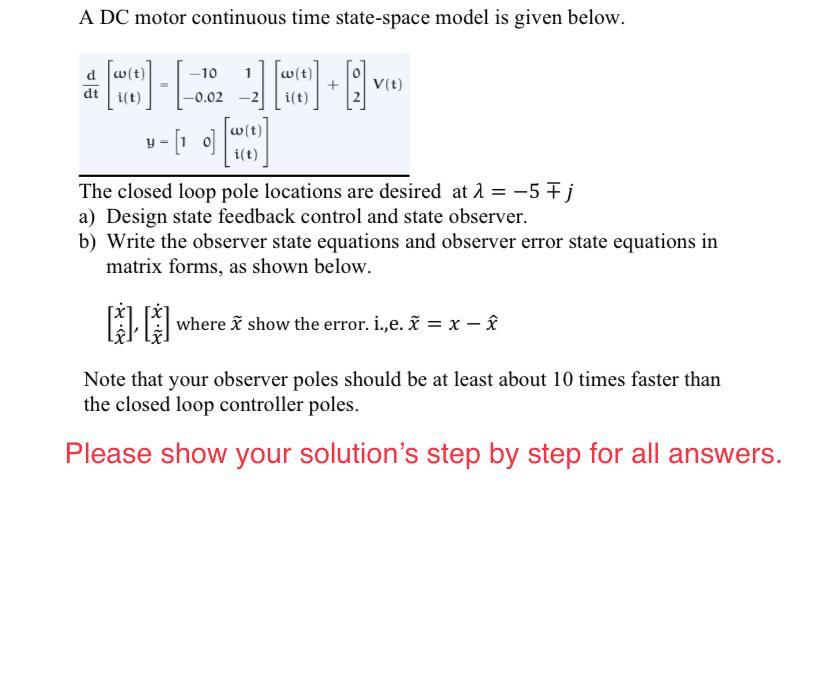 Solved A DC motor continuous time state-space model is given | Chegg.com