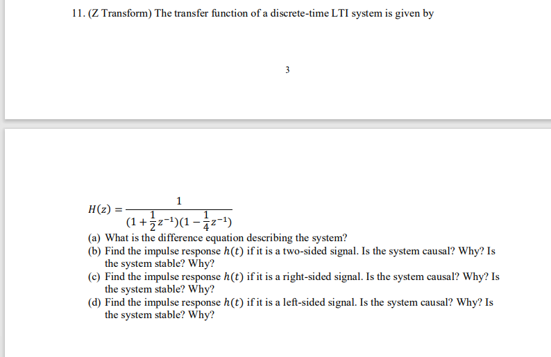 Solved 11. (Z Transform) The transfer function of a | Chegg.com