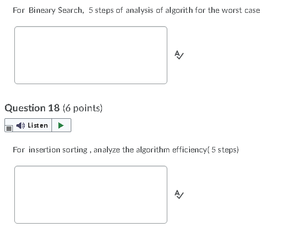 Solved For Bineary Search, 5 steps of analysis of algorith | Chegg.com