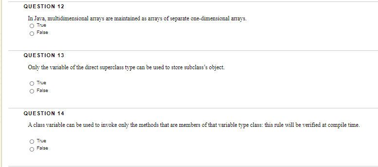 Solved QUESTION 12 In Java, multidimensional arrays are | Chegg.com
