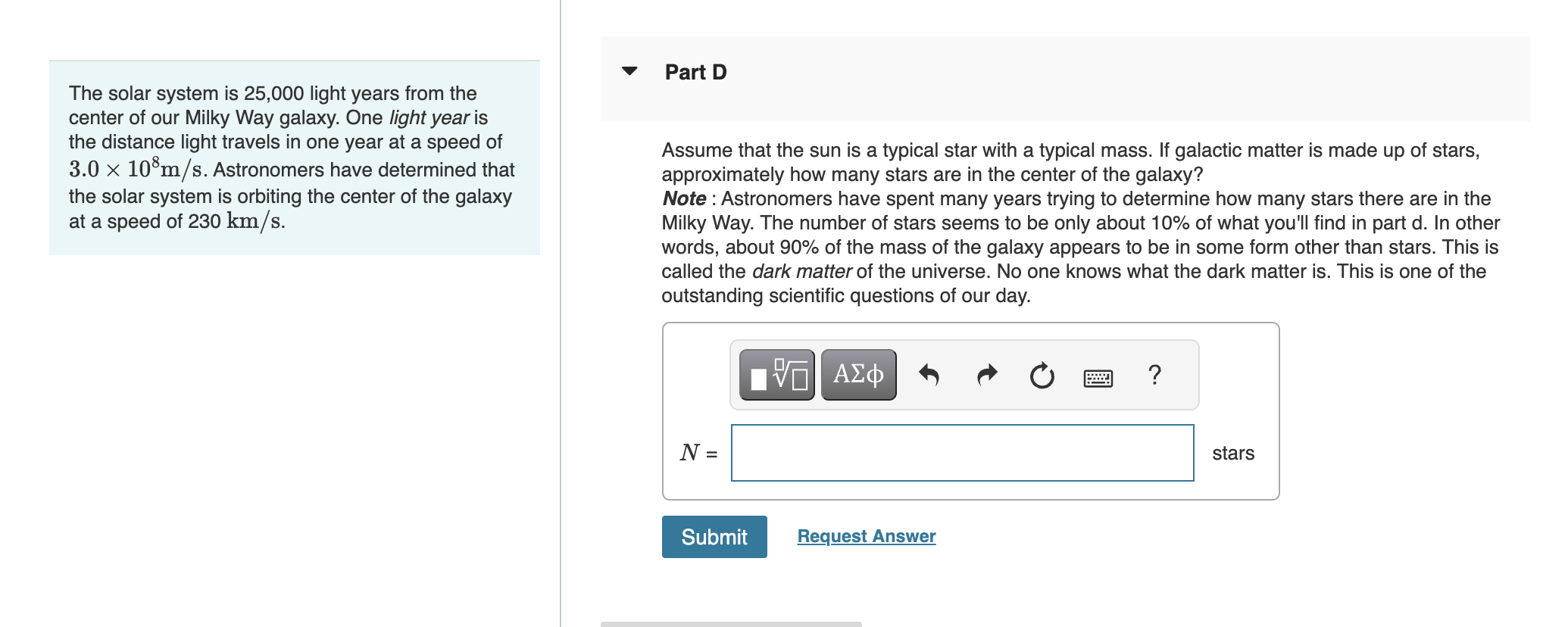 Solved The solar system is 25,000 light years from the | Chegg.com
