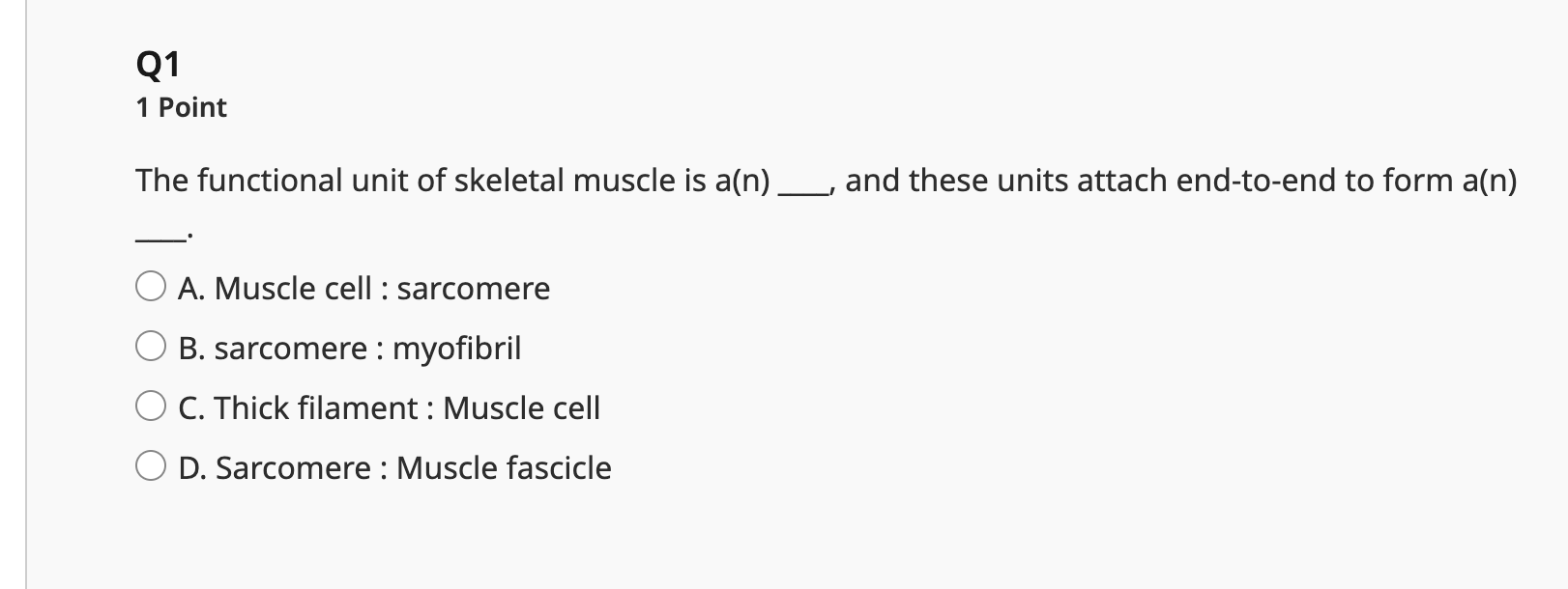 Solved Q11 ﻿PointThe functional unit of skeletal muscle is | Chegg.com
