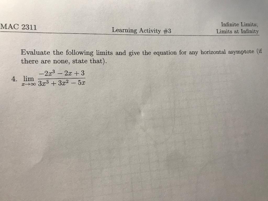 Solved MAC 2311 Learning Activity #3 Infinite Limits; Limits | Chegg.com