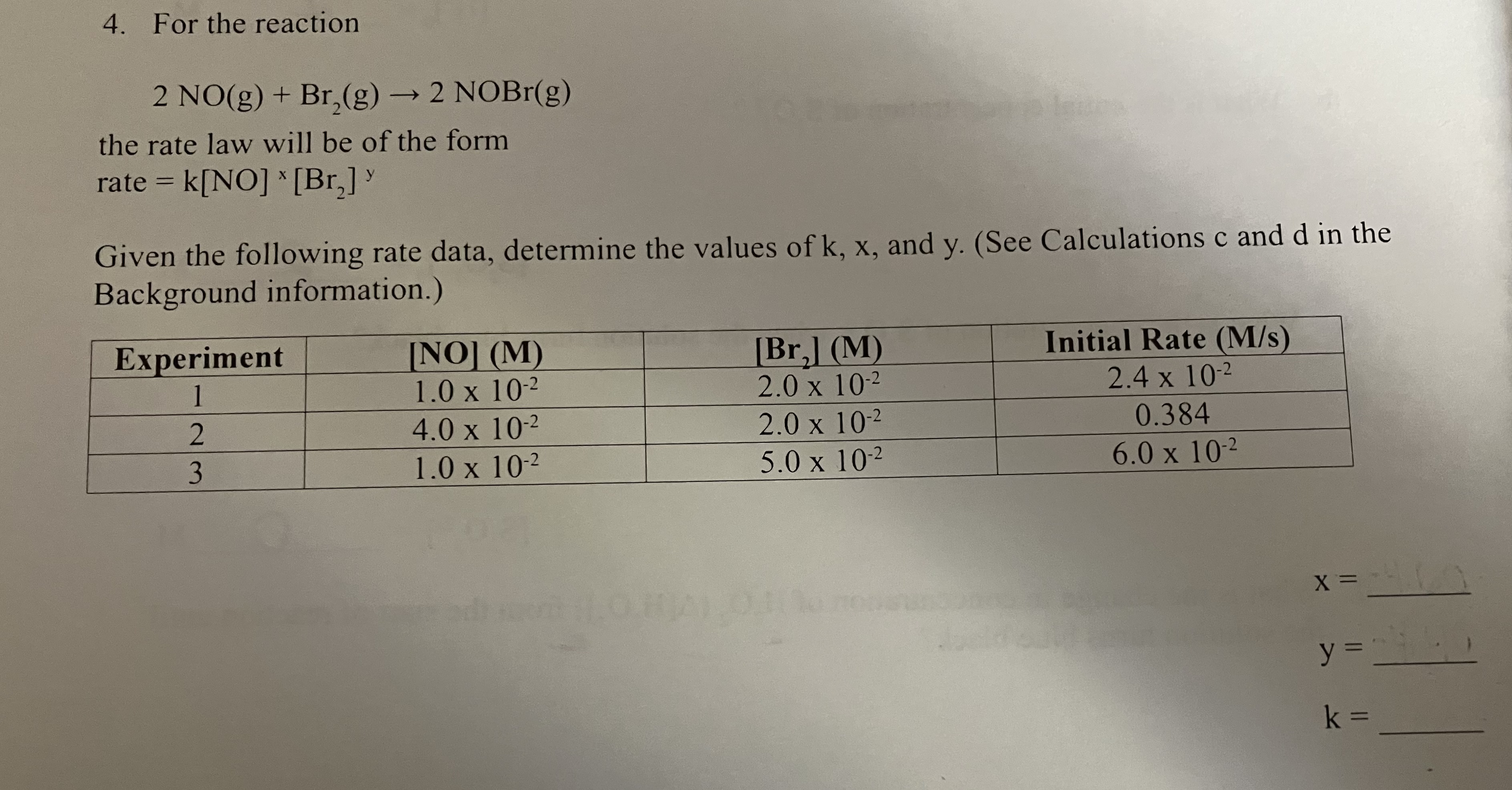 Solved 4. For the reaction 2NO(g)+Br2( g)→2NOBr(g) the rate | Chegg.com