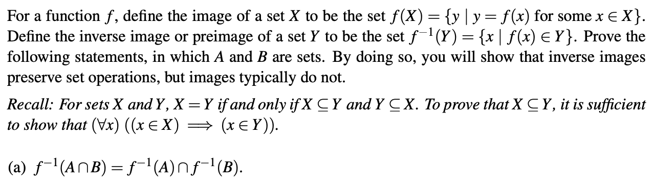 Solved = For a function f, define the image of a set X to be | Chegg.com