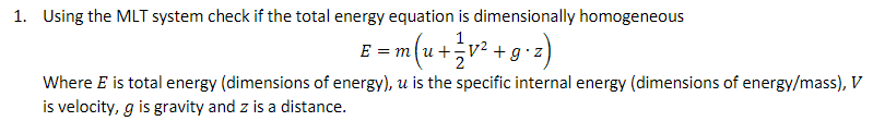 Solved 1. Using the MLT system check if the total energy | Chegg.com