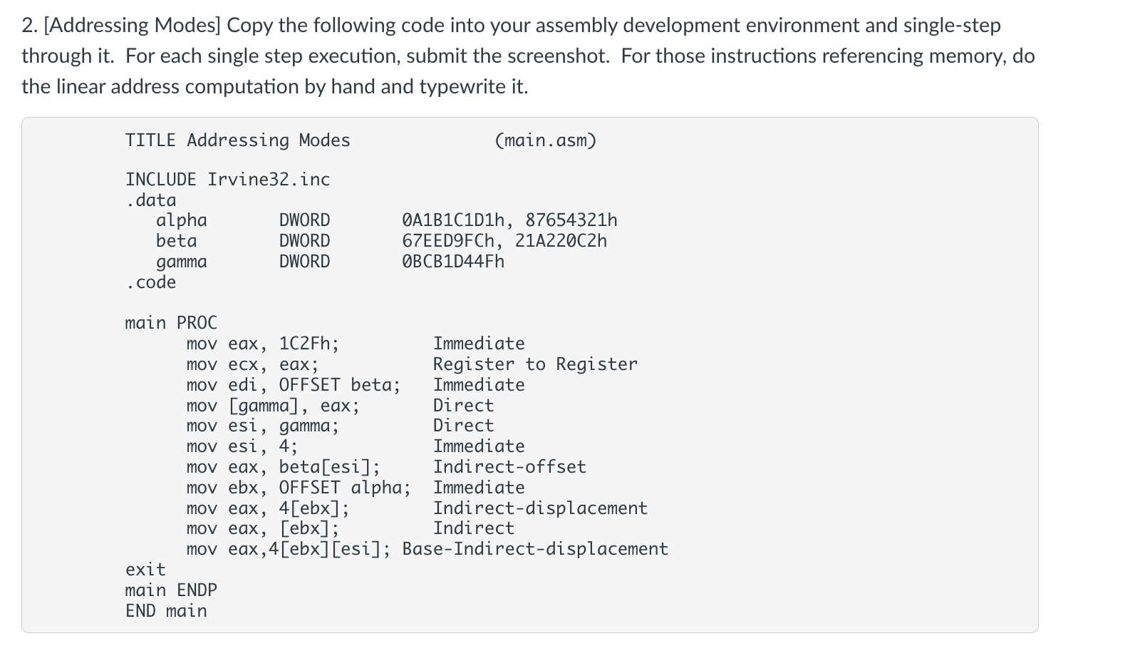 Solved 2. [Addressing Modes] Copy the following code into | Chegg.com