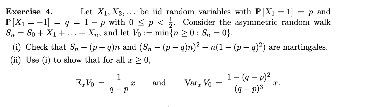 Exercise 4. Let X1, X2, ... be iid random variables | Chegg.com