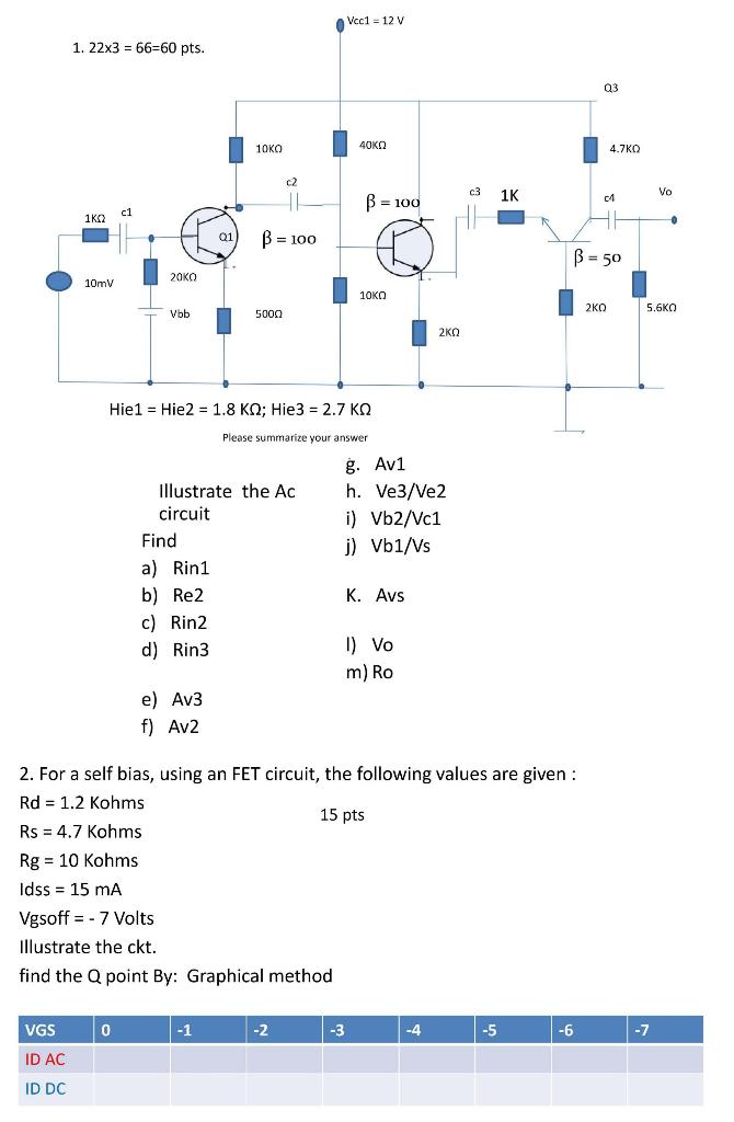 Vcc1 = 12 V 1. 22x3 = 66=60 pts. Q3 10KO 40KO 4.7KO | Chegg.com