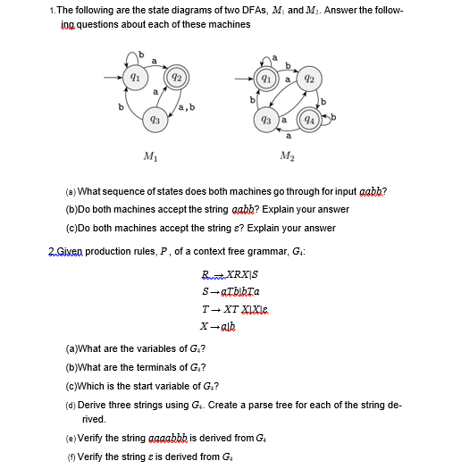 Solved 1. The following are the state diagrams of two DFAs, | Chegg.com
