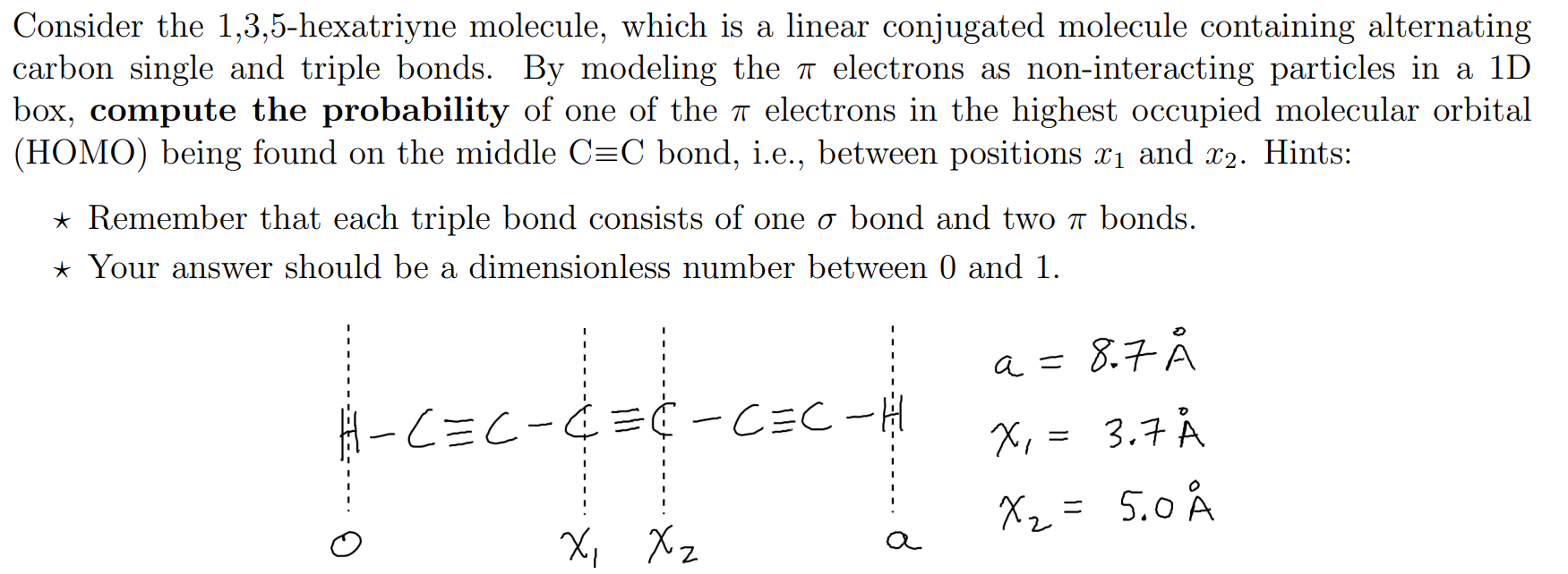Solved Consider the 1,3,5-hexatriyne molecule, which is a | Chegg.com