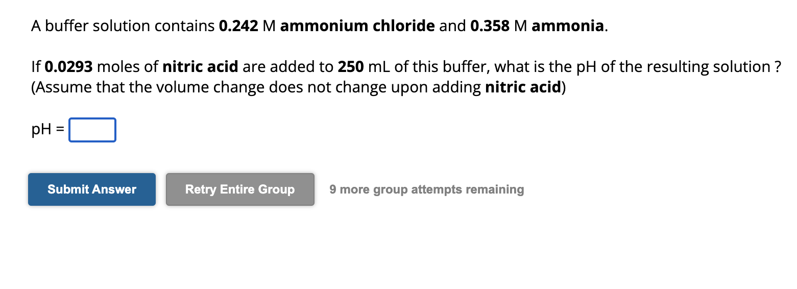 Solved A buffer solution contains 0.242M ammonium chloride | Chegg.com