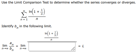 Solved Use the Limit Comparison Test to determine whether | Chegg.com