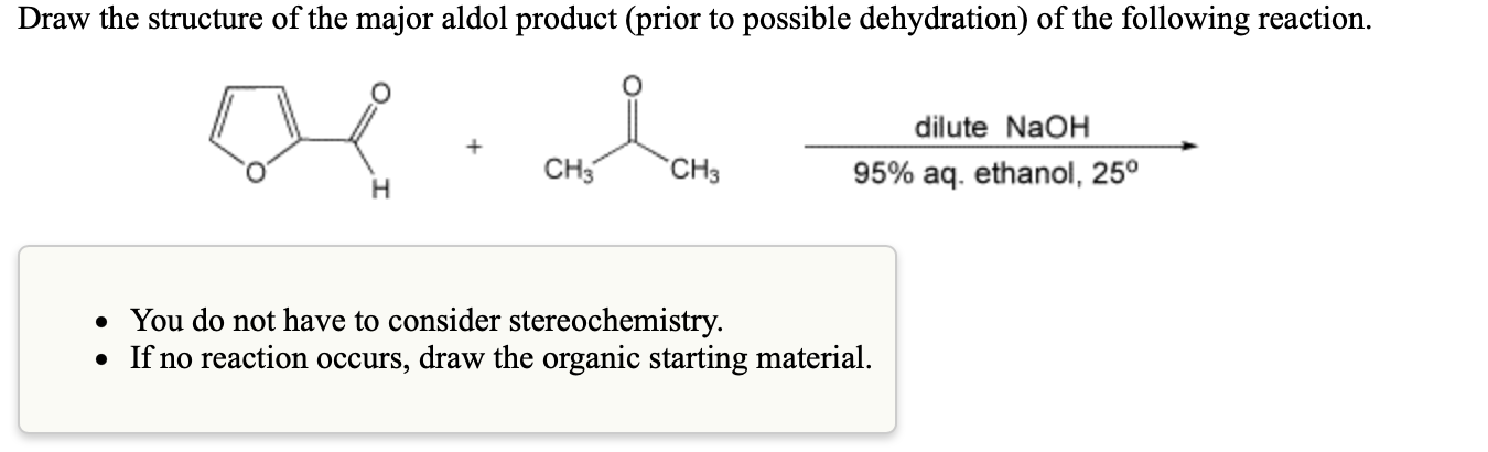Solved Draw the structure of the major aldol product (prior | Chegg.com