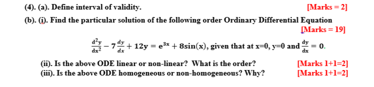 Solved (4). (a). Define interval of validity. [ Marks =2] | Chegg.com