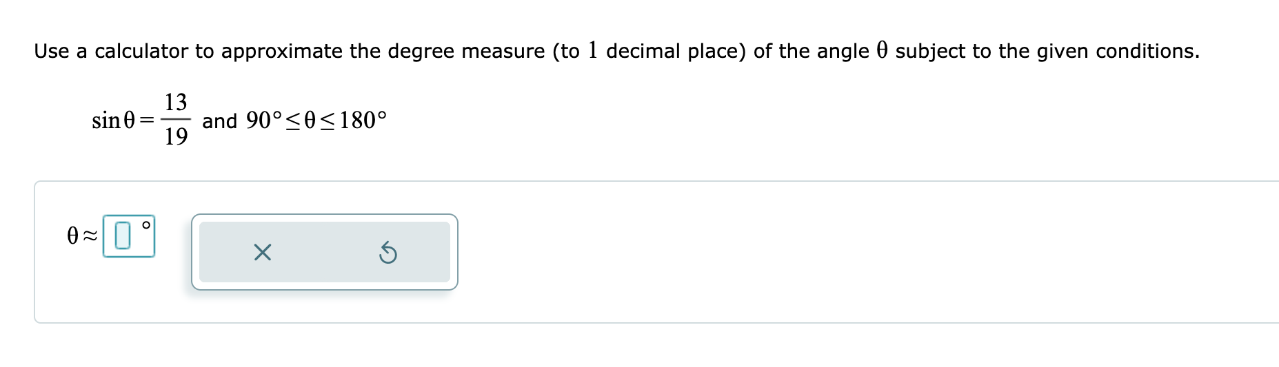 Solved Use a calculator to approximate the degree measure | Chegg.com