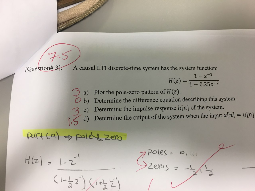 Solved Question#3 A causal LTI discrete-time system has the | Chegg.com