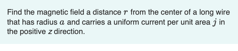 Solved Find the magnetic field a distance r from the center | Chegg.com