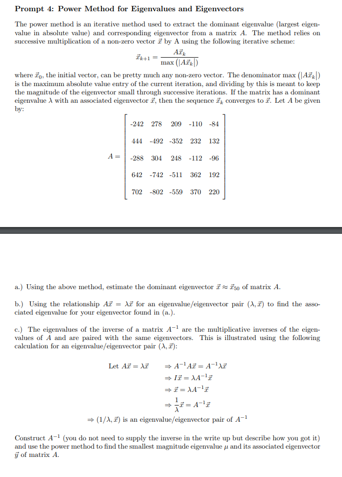 Prompt 4: Power Method for Eigenvalues and | Chegg.com