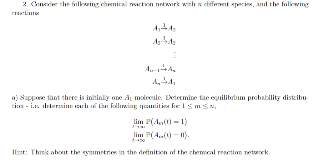 Solved 2. Consider the following chemical reaction network | Chegg.com
