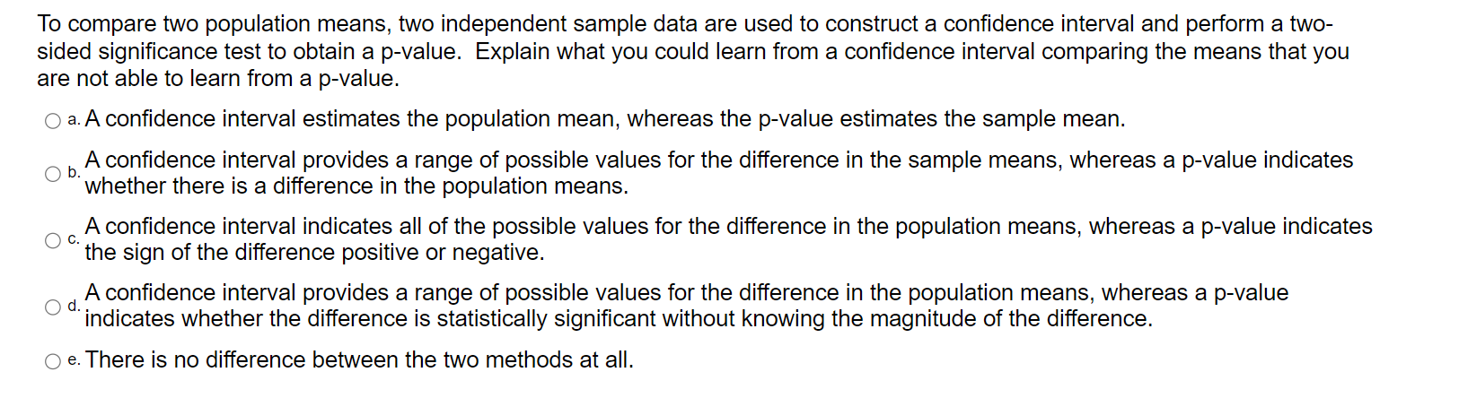 Solved To compare two population means, two independent | Chegg.com