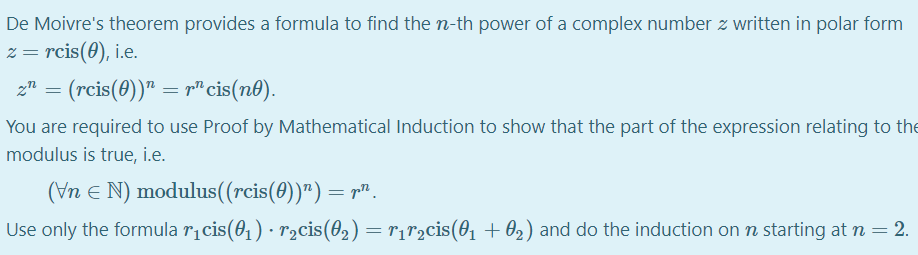 Solved = De Moivre's theorem provides a formula to find the | Chegg.com