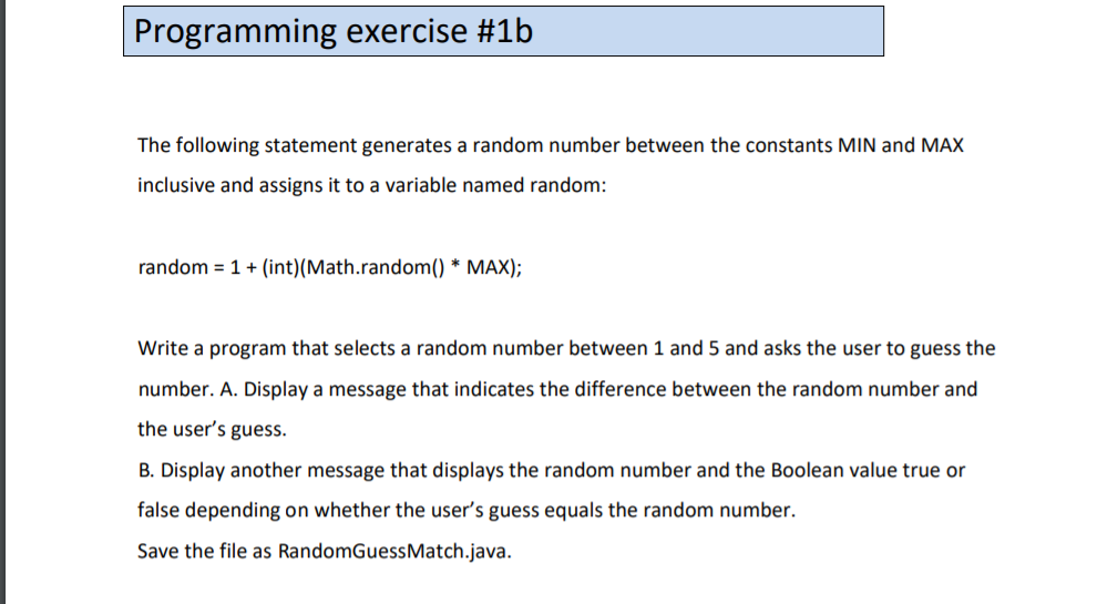 Solved Programming exercise #1b The following statement | Chegg.com