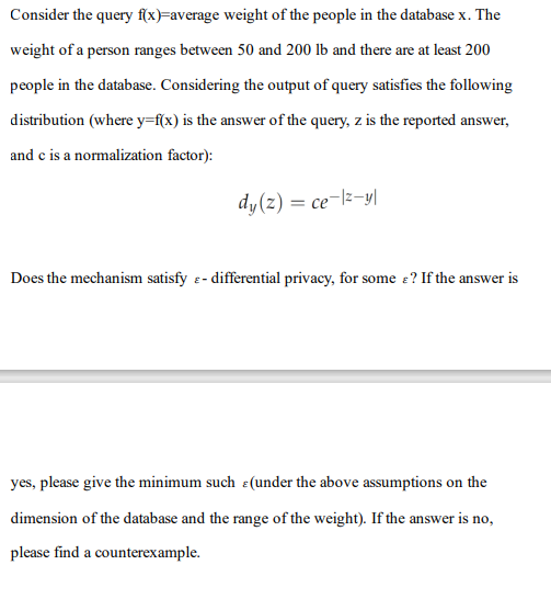 Solved This problem is from the course of Data Privacy and | Chegg.com