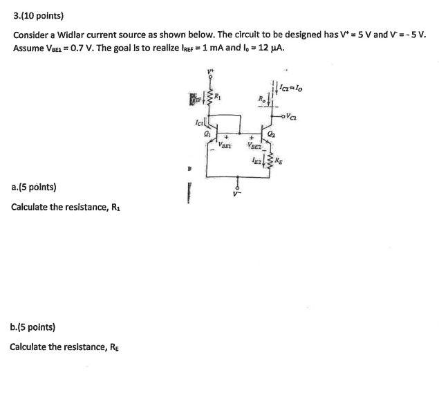 Solved 3.(10 points) Consider a Widlar current source as | Chegg.com