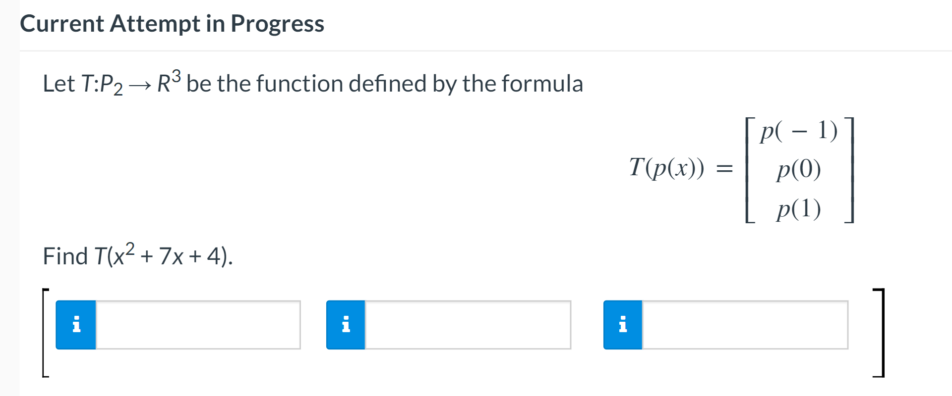 Solved Let T:P2→R3 be the function defined by the formula | Chegg.com