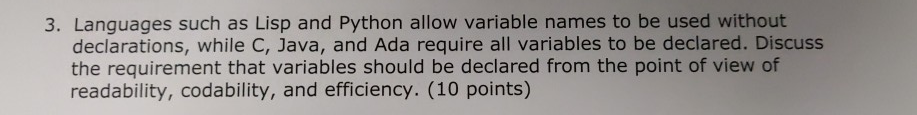 Solved 3. Languages such as Lisp and Python allow variable | Chegg.com
