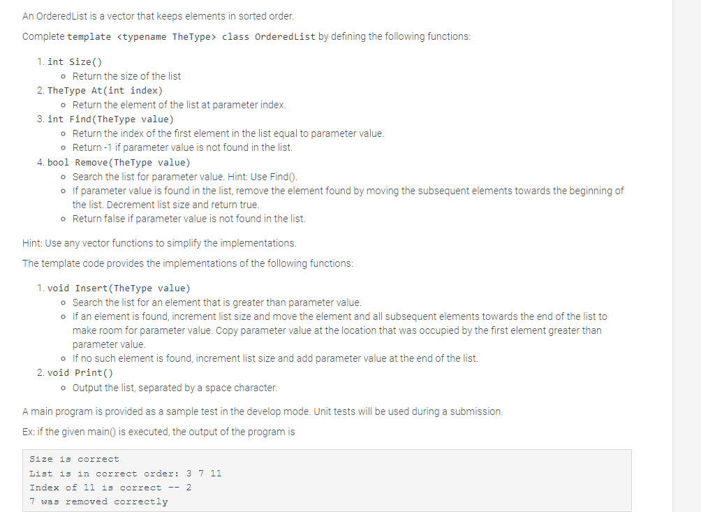 Solved An OrderedList is a vector that keeps elements in | Chegg.com