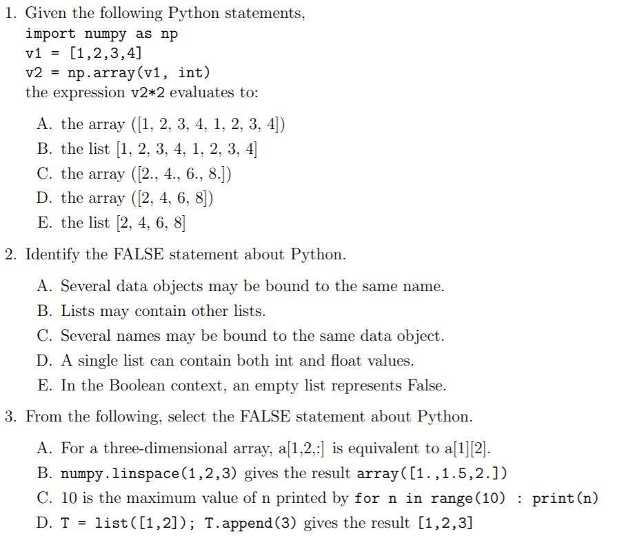 Solved 1. Given the following Python statements, import | Chegg.com