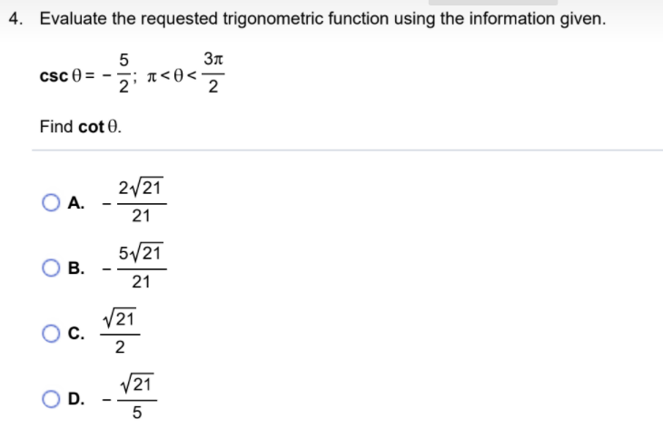 Solved 4. Evaluate the requested trigonometric function | Chegg.com
