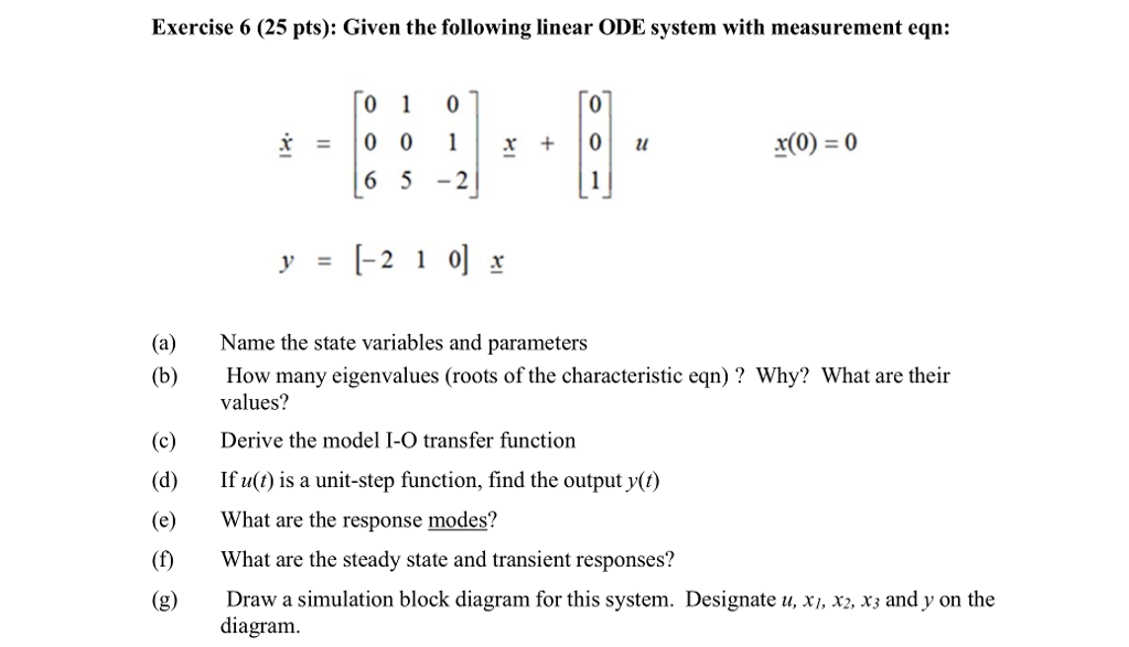 Solved Does anyone know how to fix this linear ODE system | Chegg.com