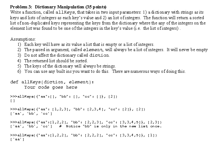 Solved Problem 3: Dictionary Manipulation (35 points) Write | Chegg.com