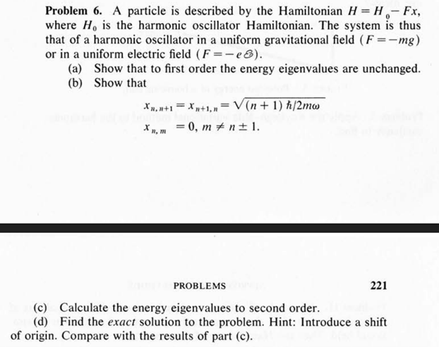 Solved Problem 6. A particle is described by the Hamiltonian | Chegg.com
