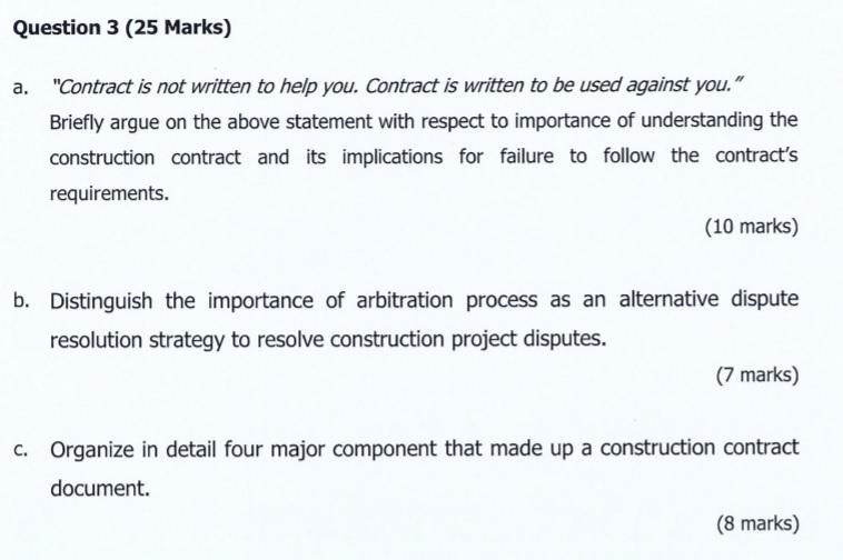 Solved Question 3 (25 Marks) a. "Contract is not written to | Chegg.com