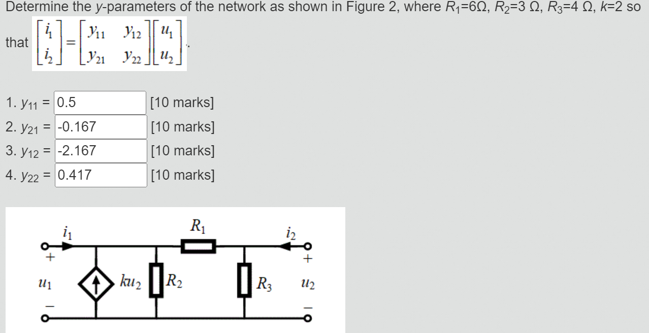 Solved Determine the y-parameters of the network as shown in | Chegg.com