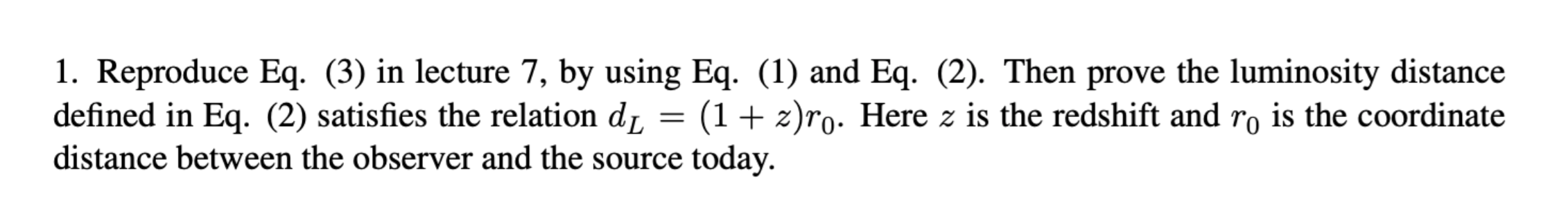 Solved 1. Reproduce Eq. (3) in lecture 7, by using Eq. (1) | Chegg.com