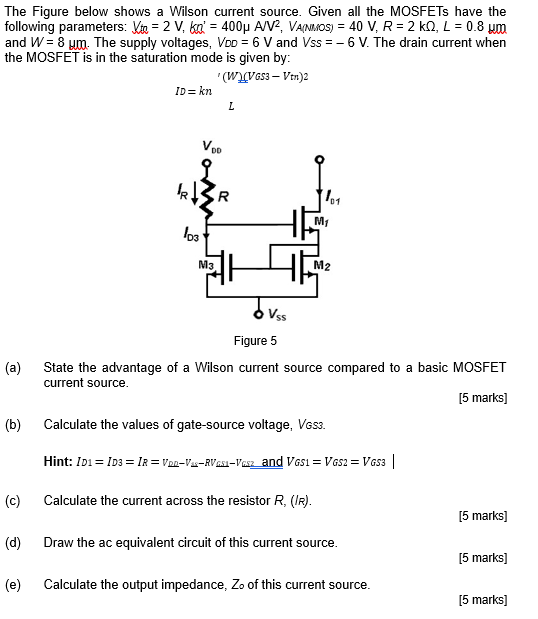 Solved The Figure below shows a Wilson current source. Given | Chegg.com