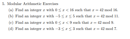 Solved 5. Modular Arithmetic Exercises (a) Find an integer z | Chegg.com
