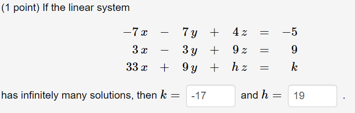 Solved (1 point) If the linear system | Chegg.com